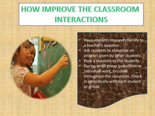 The classroom interactions | PPTX