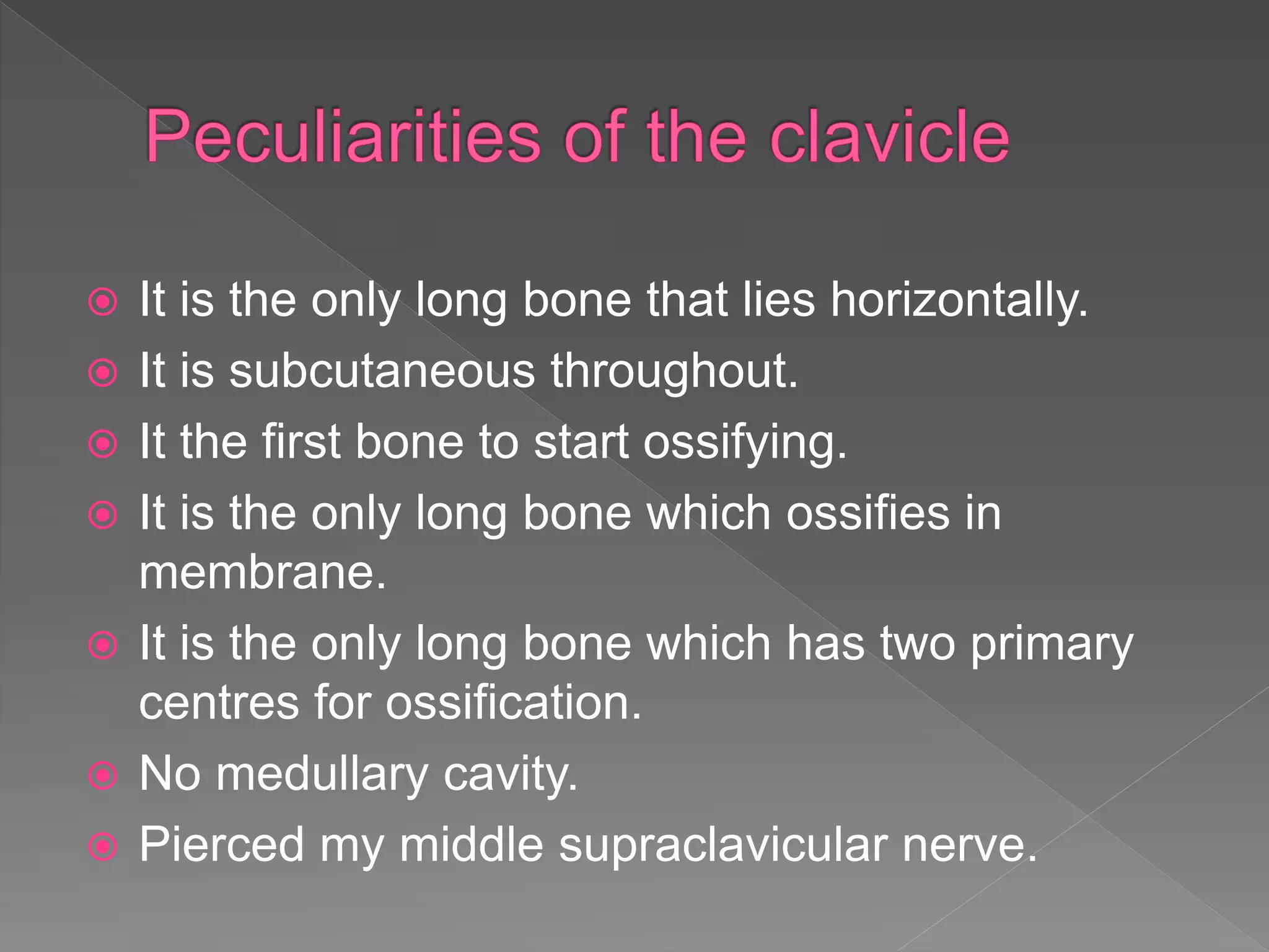The clavicle | PPTX