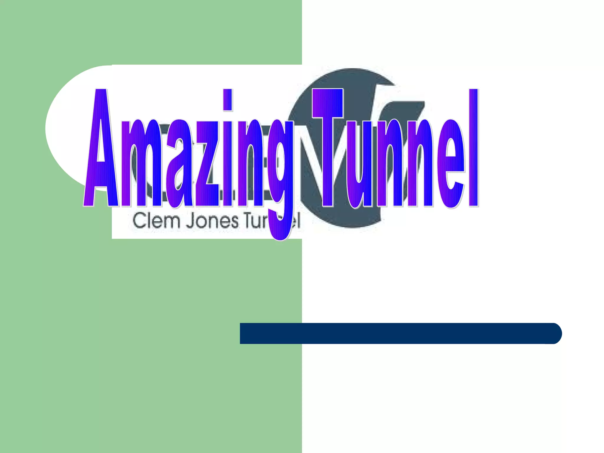 The Clem7 tunnel | PPT