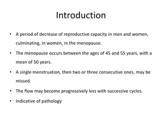 THE CLIMACTERIC present by imran majeed.ppt