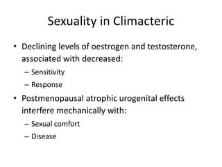 THE CLIMACTERIC present by imran majeed.ppt