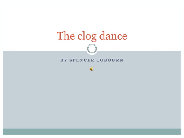 The clog dance | PPT