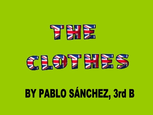 The Clothes By Pablo | PPS