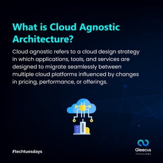 The Cloud Agnostic Architecture - Overview | PDF