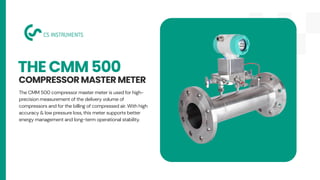 The CMM 500 - Compressor Master Meter From CS-Instruments | PDF