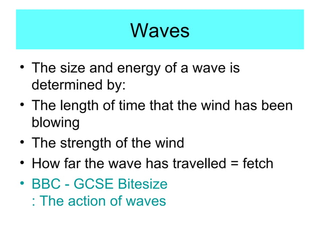 The coast lesson 1 waves and tides