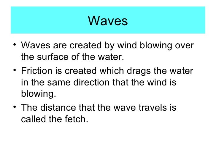 The coast lesson 1 waves and tides