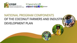 The Philippines Coconut Farmers Industry Plan.pptx