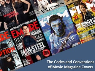 The Codes and Conventions of Movie Magazine Covers | PPT