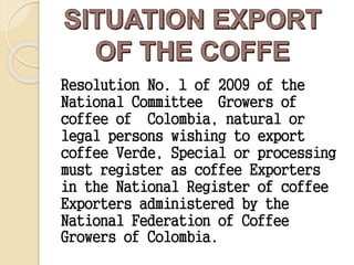 The coffee export .... | PPTX