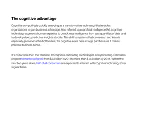 The cognitive advantage insights from early adopters on driving ...
