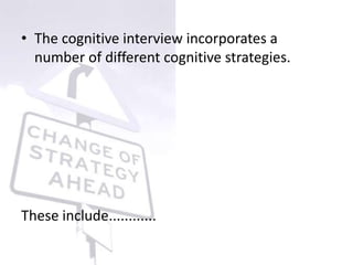 The cognitive interview | PPTX