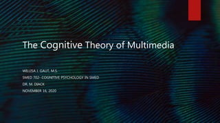 The cognitive theory of multimedia702pp | PPT