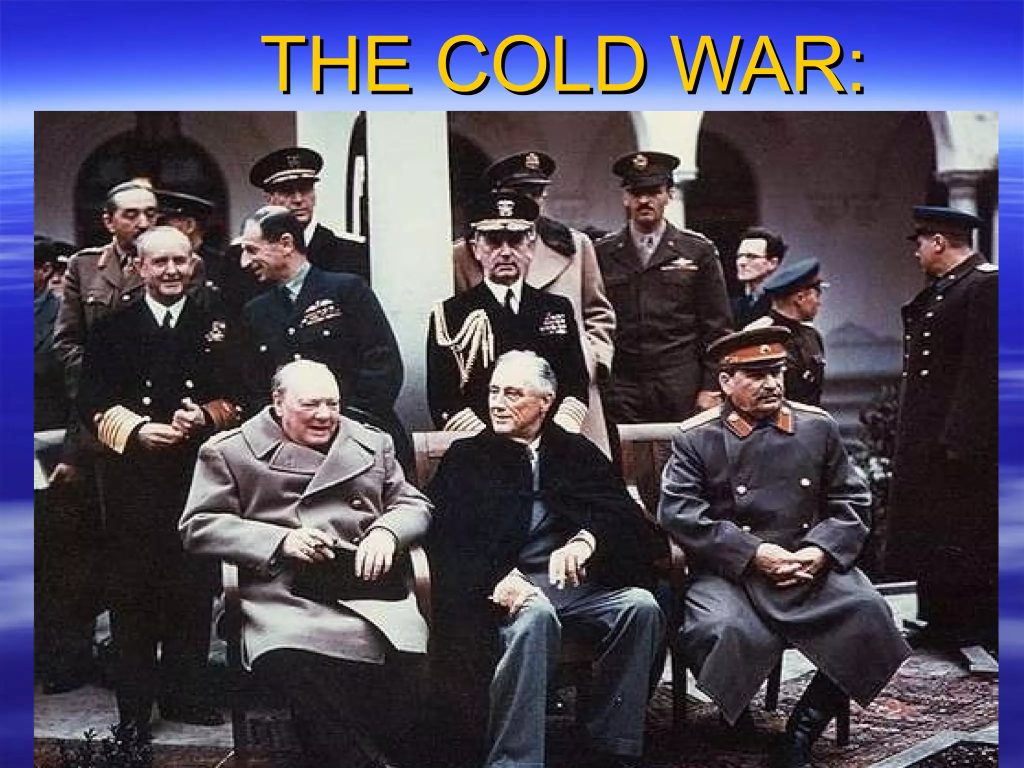 The cold war | PPT