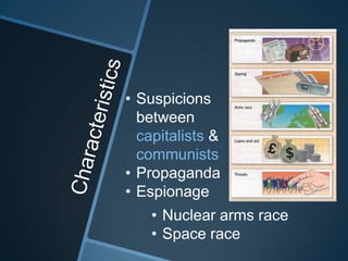 The cold war | PPTX
