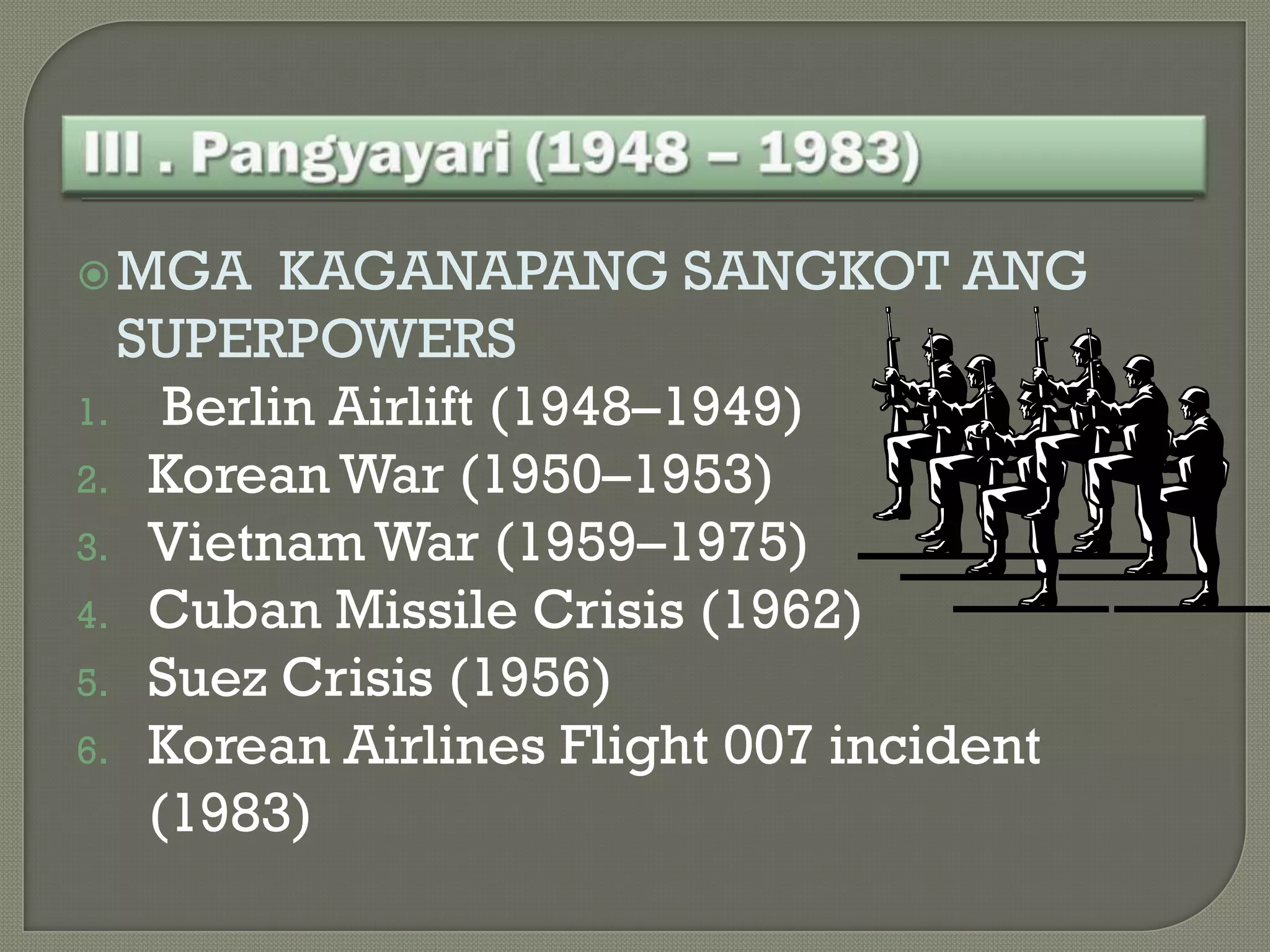 The Cold War (Tagalog) | PPTX