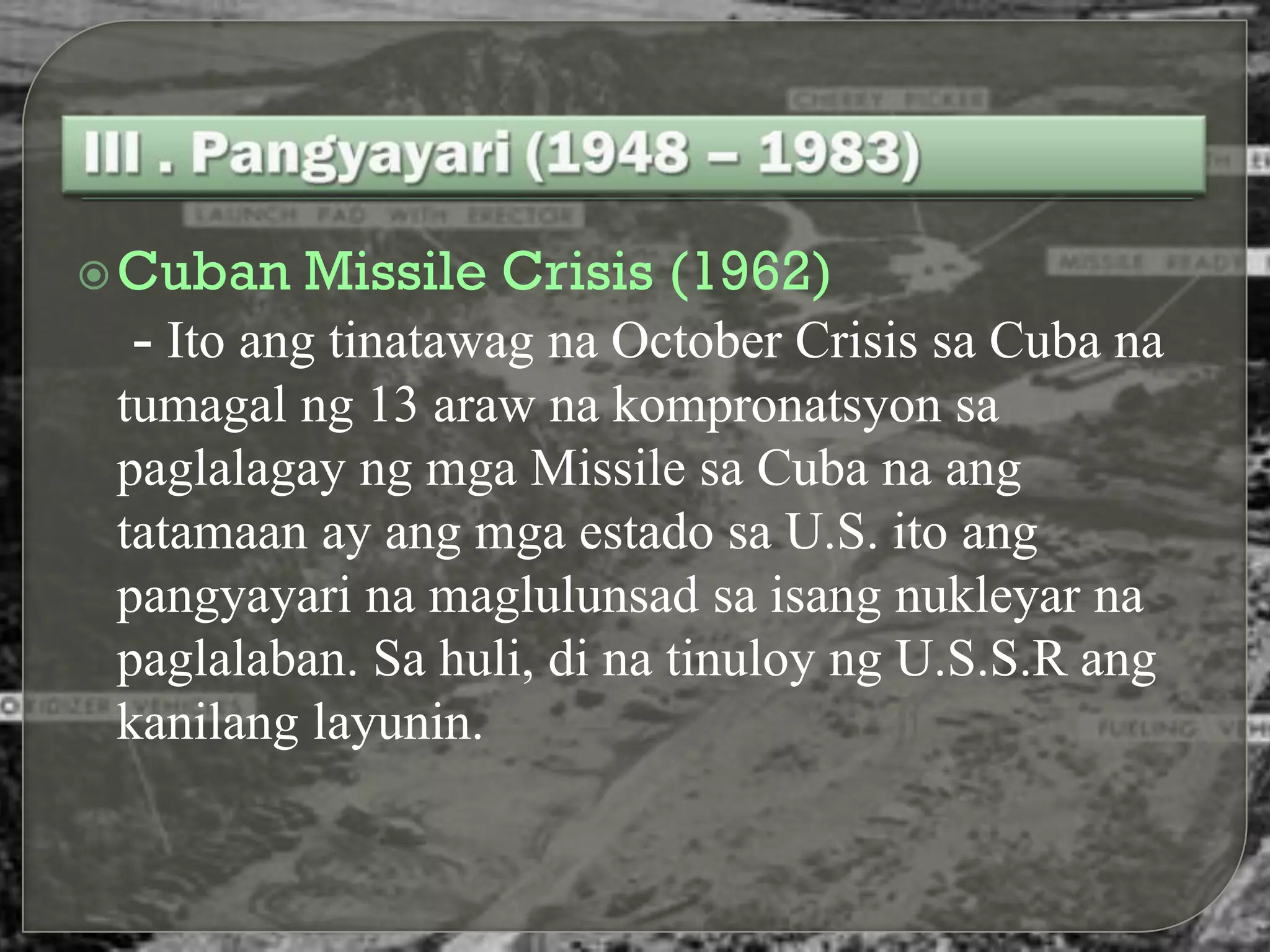The Cold War (Tagalog) | PPTX