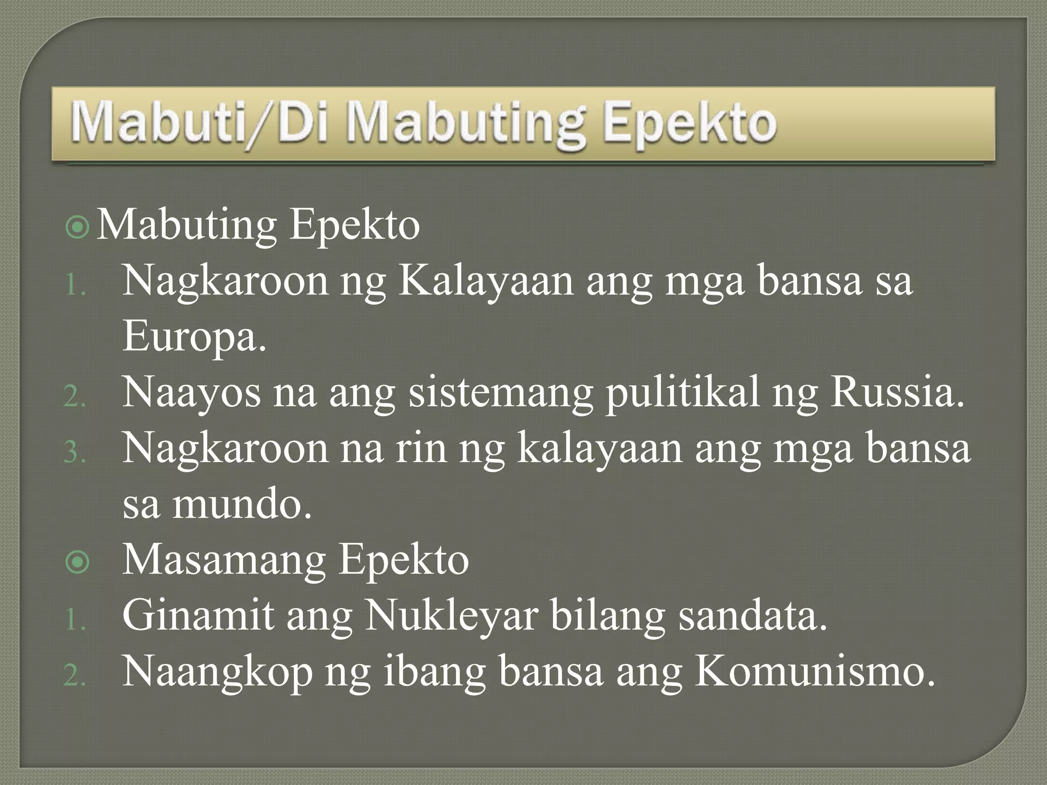 The Cold War (Tagalog) | PPTX