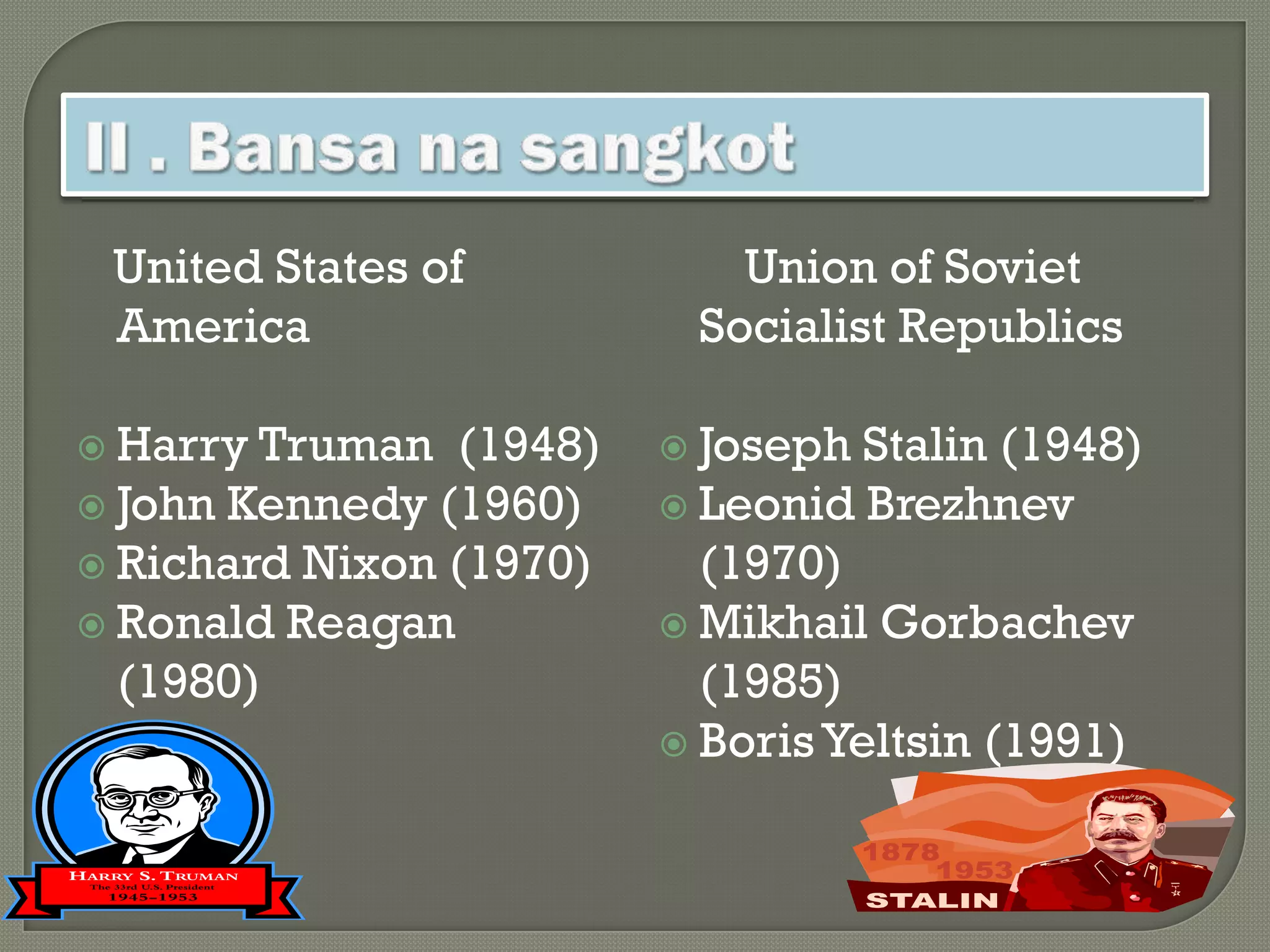 The Cold War (Tagalog) | PPTX