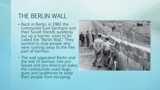 PowerPoint presentation about the Cold War. | PPTX