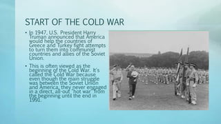 PowerPoint presentation about the Cold War. | PPTX