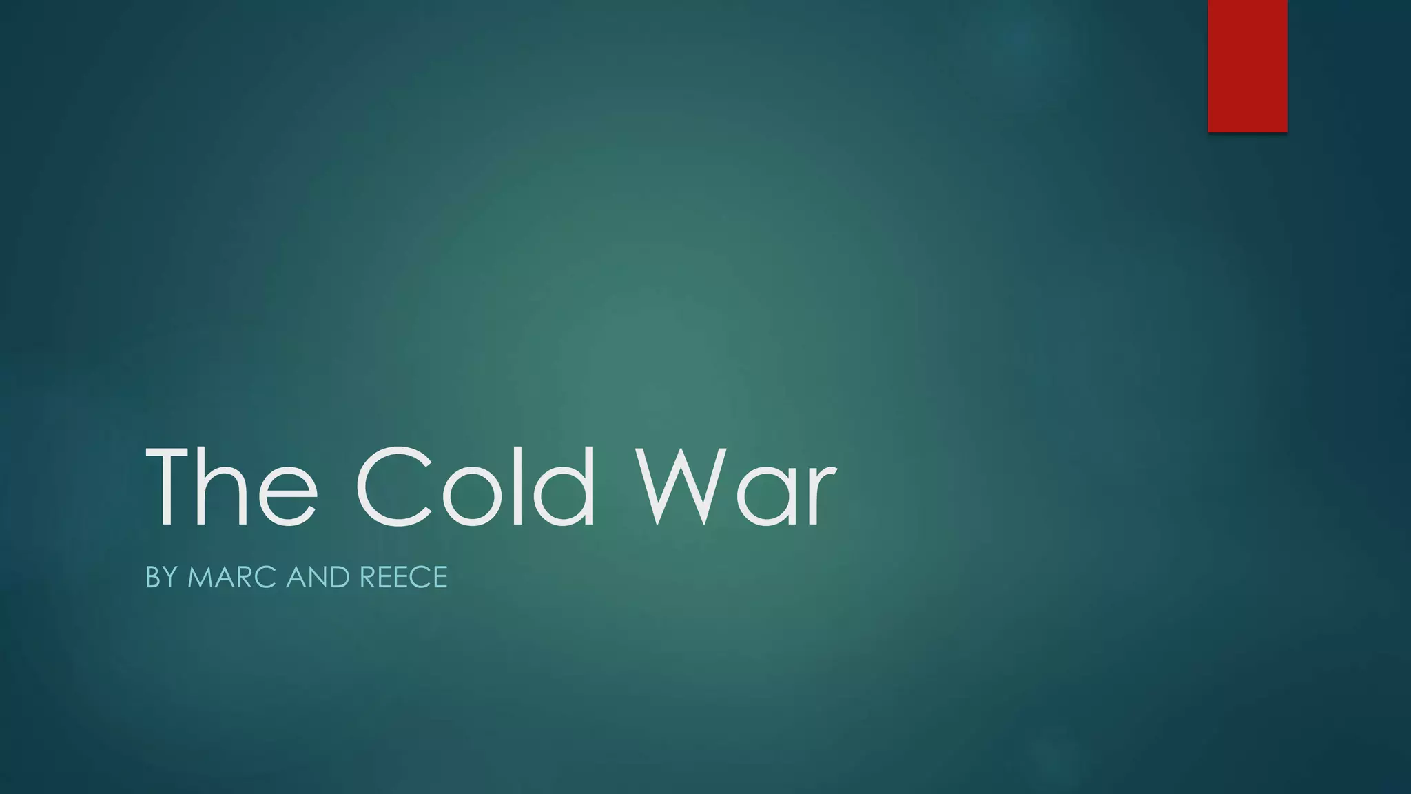 The cold war | PPT