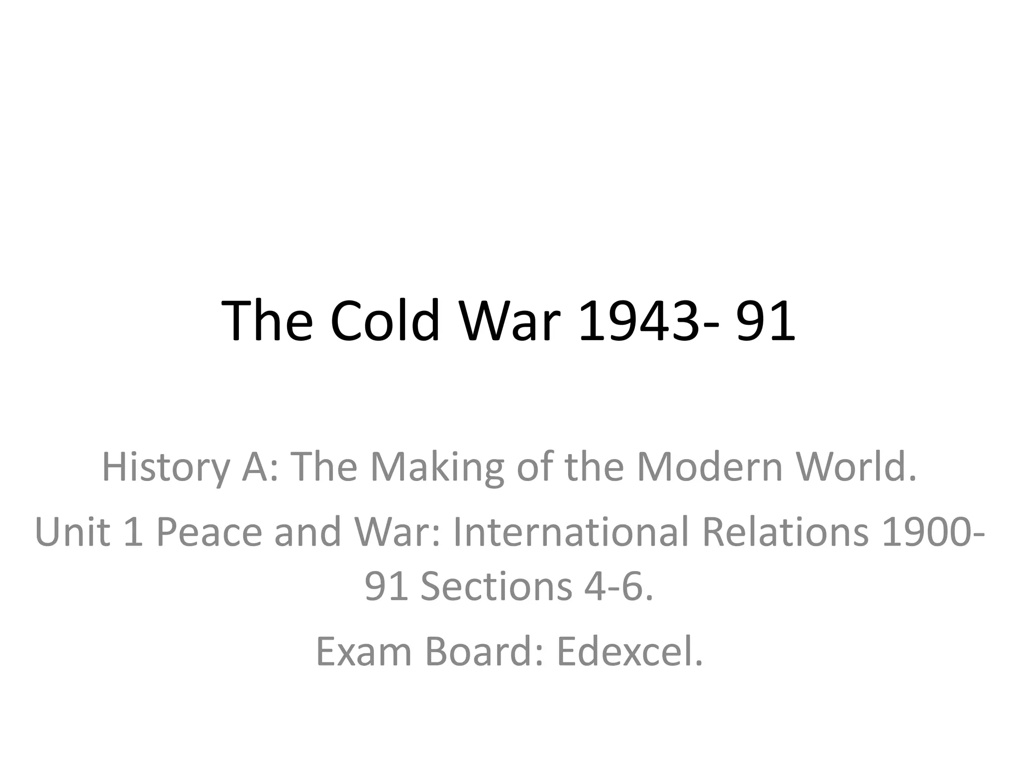 Edexcel, GCSE History: The Cold War 1945-91 | PPTX