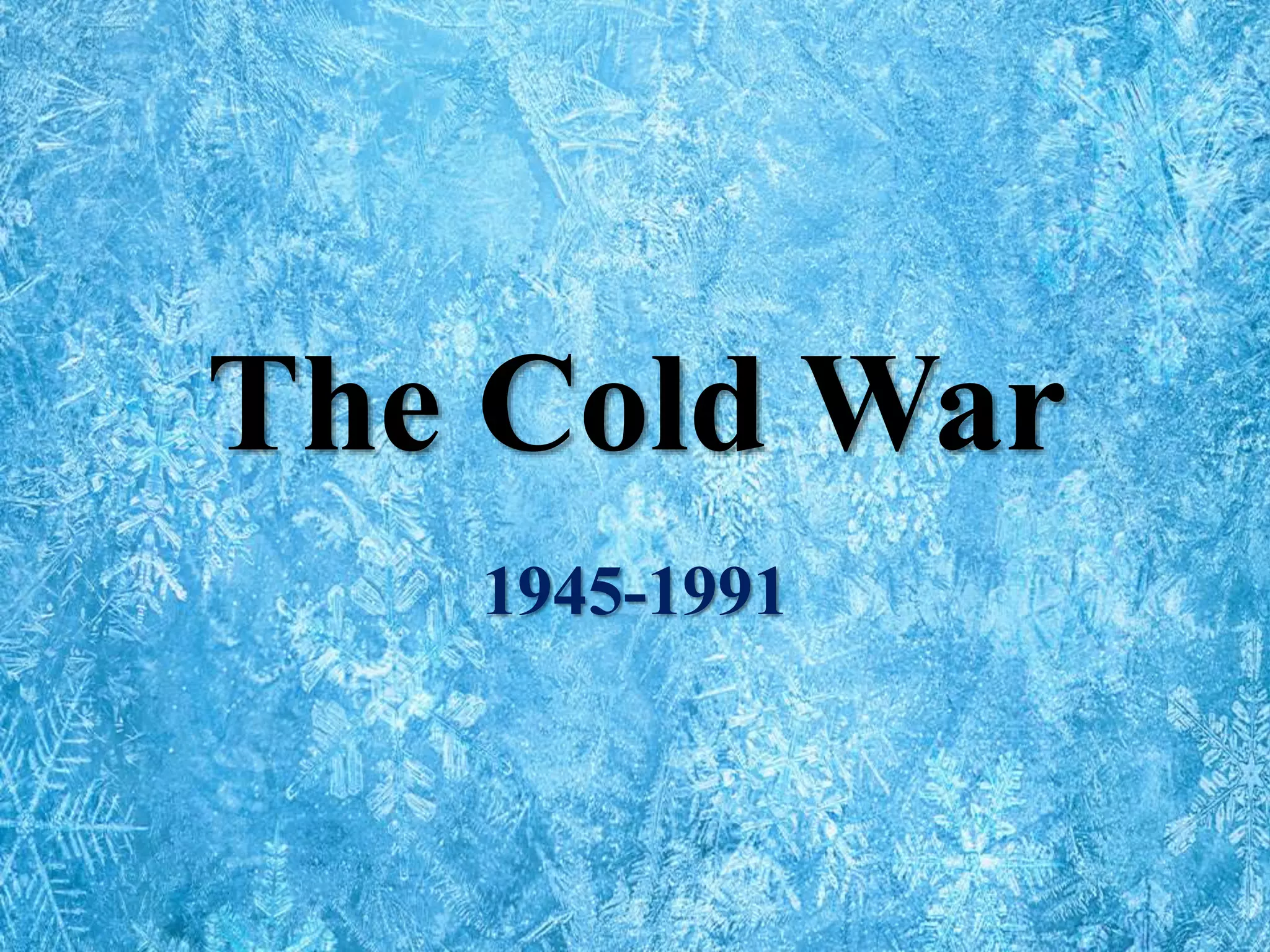 The Cold War Basics | PPSX