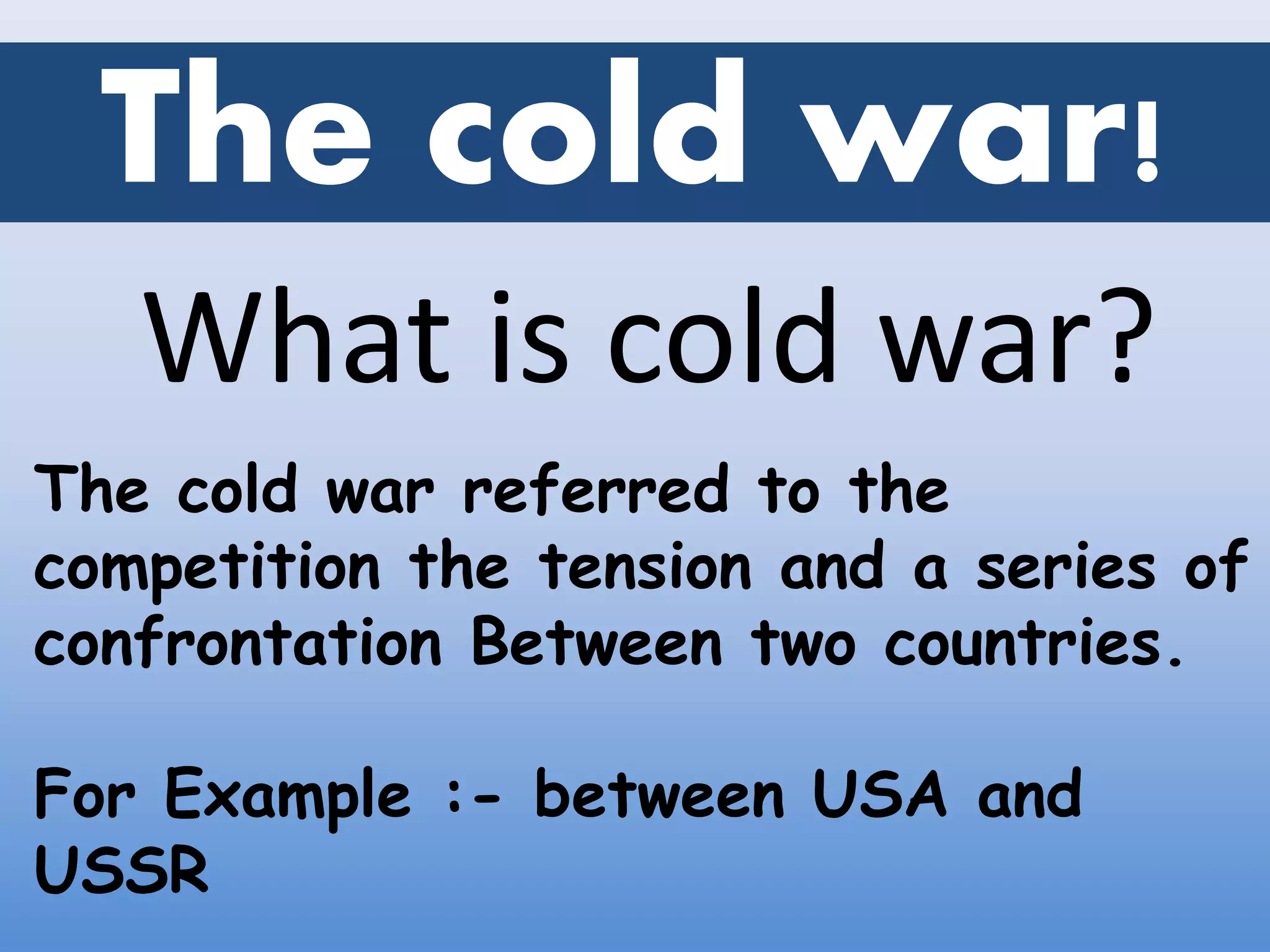 The cold war era! | PPTX