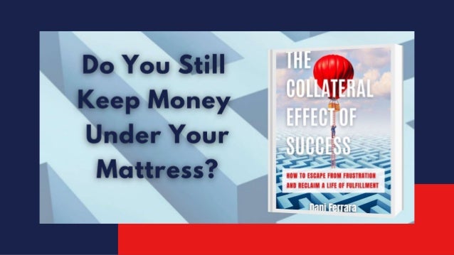 The Collateral Effect of Success | PPT