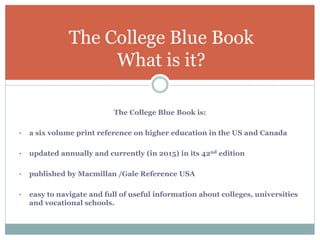 The College Blue Book instructional guide | PPTX
