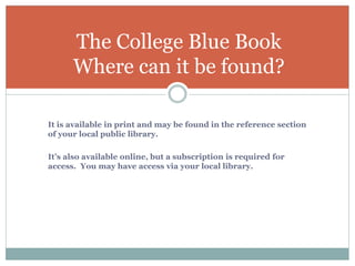 The College Blue Book instructional guide | PPTX | College Planning ...