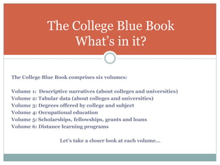 The College Blue Book instructional guide | PPTX | College Planning ...