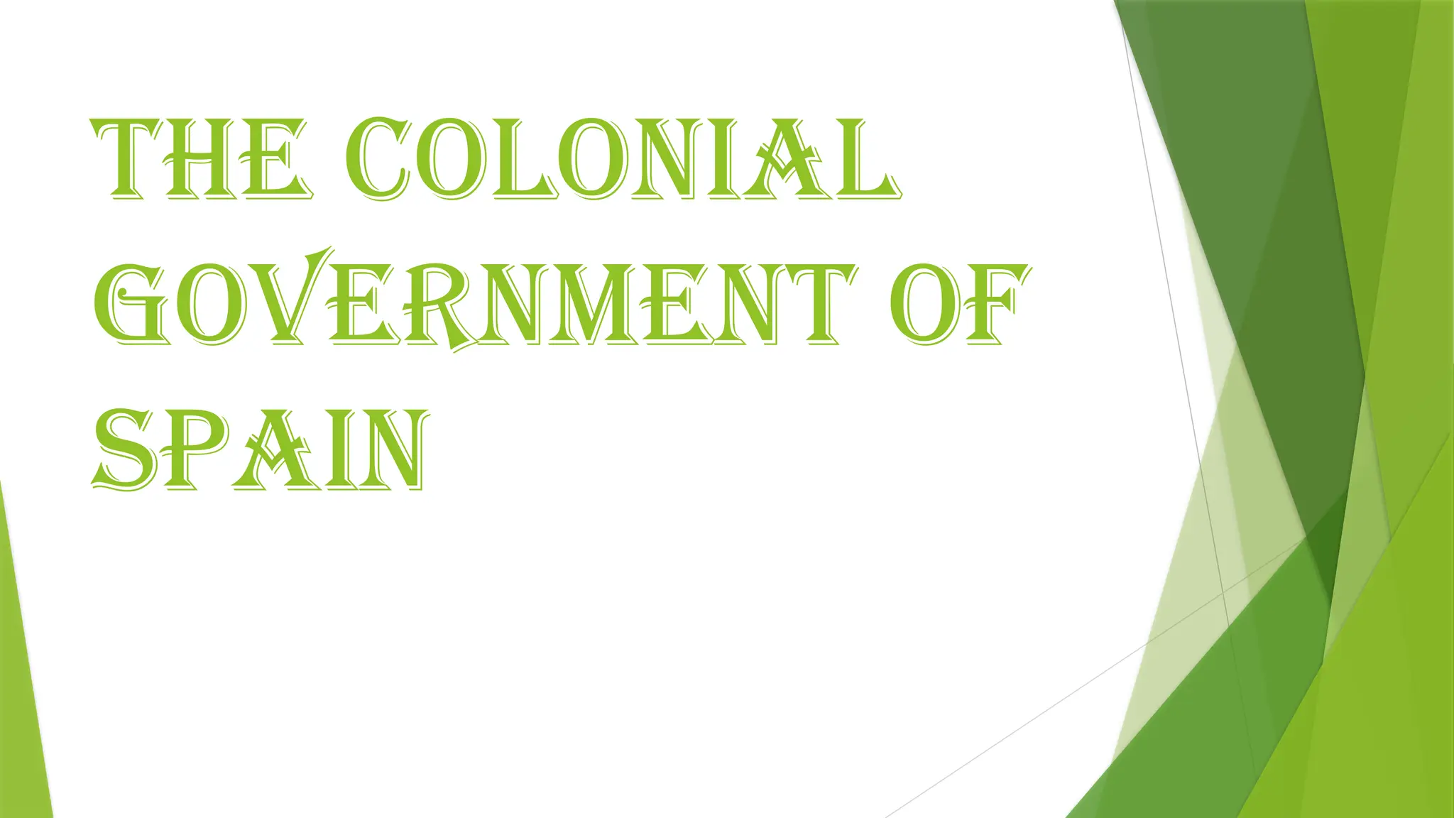 Report in The colonial Government of Spain.pptx