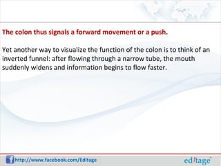 The colon to expand; the em dash to summarize | PPT | Publishing ...