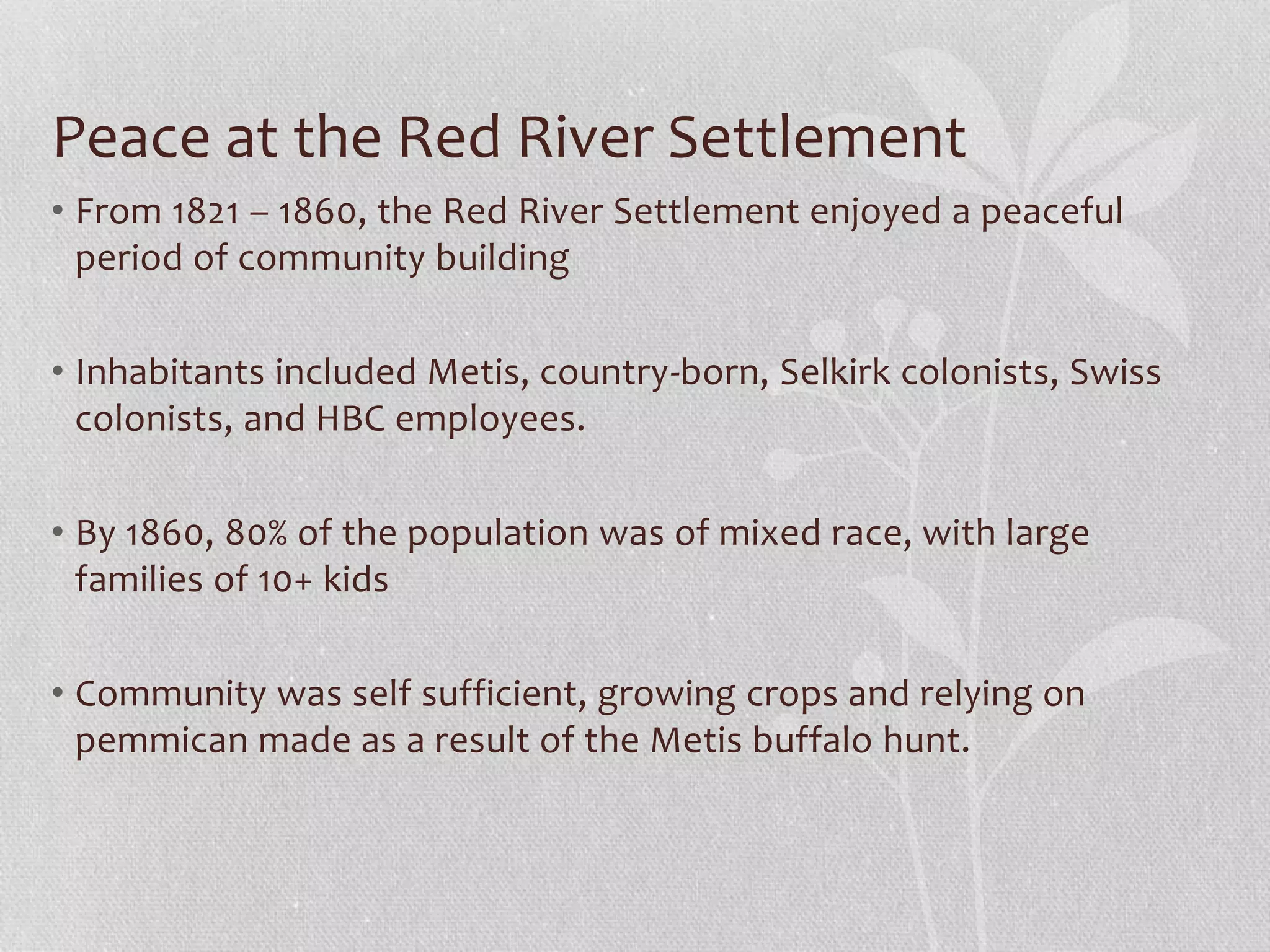 The colony on red river | PPTX