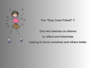 The Colorful Friends | PPS