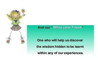 The Colorful Friends | PPS