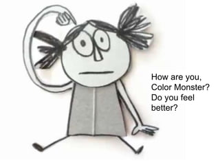 The color monster - adapted version | PPTX