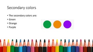 The colors slideshare | PPT