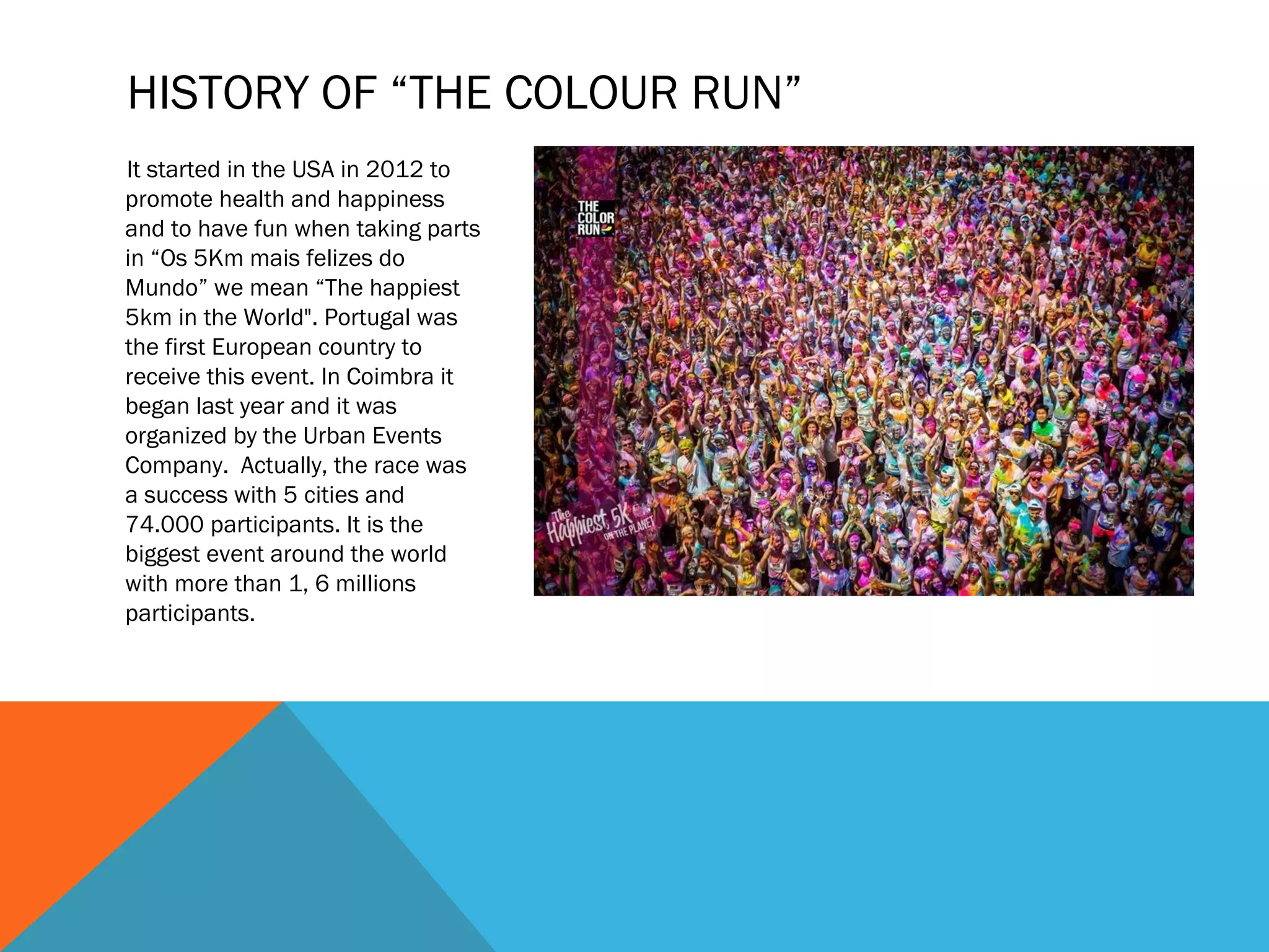 The colour run | PPT