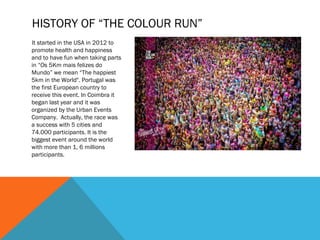 The colour run | PPT