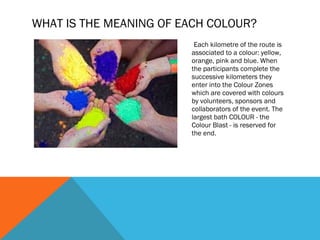 The colour run | PPT
