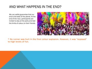 The colour run | PPT