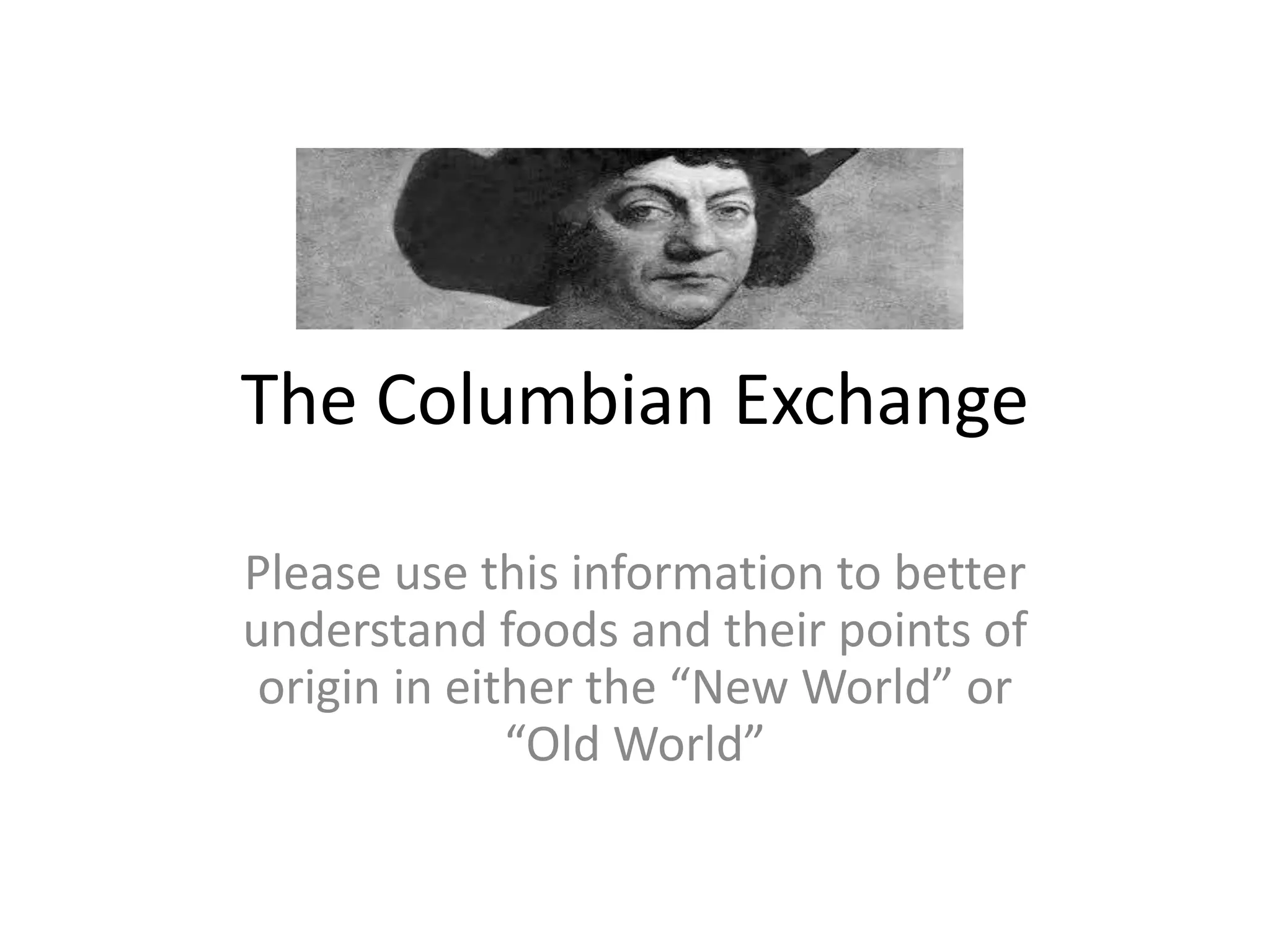 The columbian exchange | PPTX