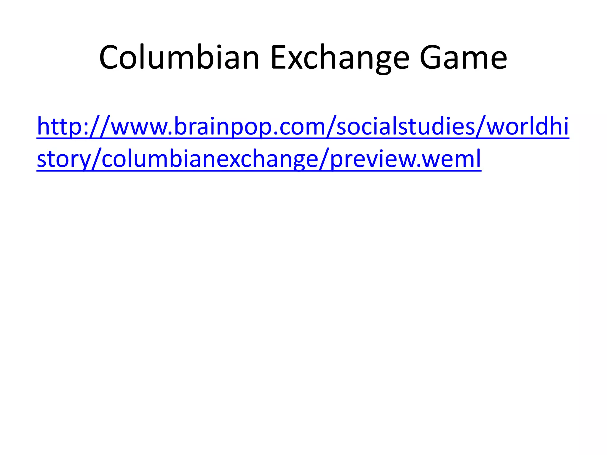 The columbian exchange | PPTX