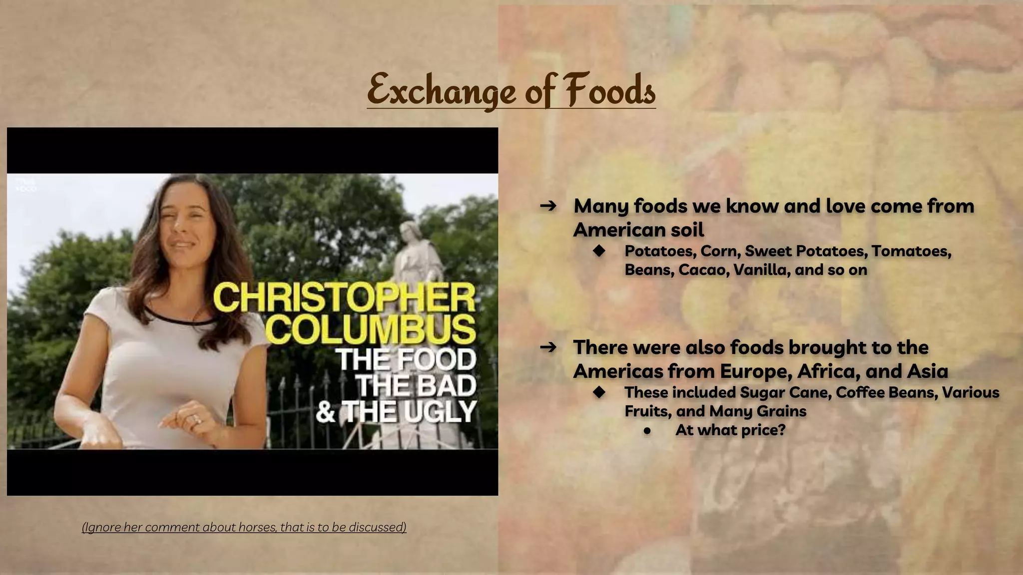 The Columbian Exchange- Hist 1020 | PPTX