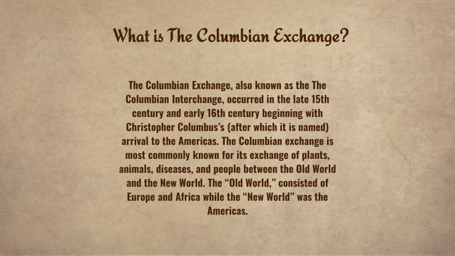 The Columbian Exchange- Hist 1020 | PPT