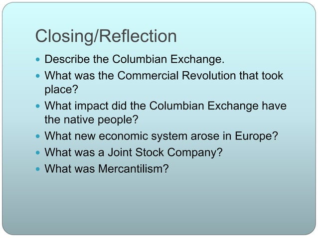 The columbian exchange and mercantilism | PPT