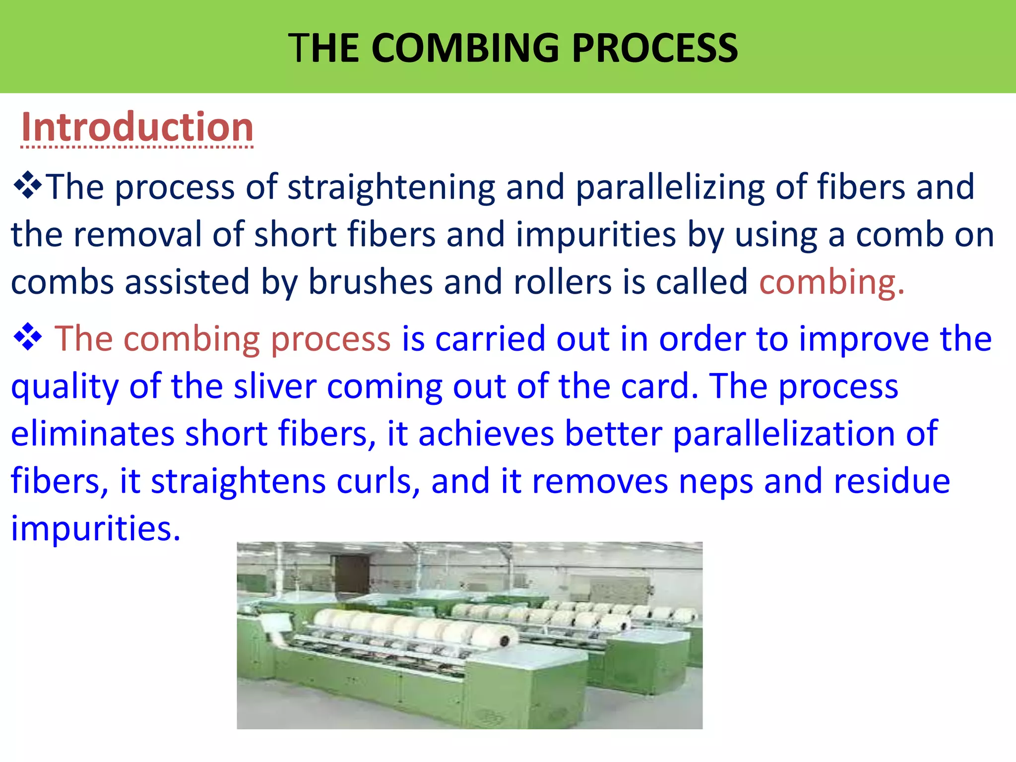 THE COMBING PROCESS.pptx